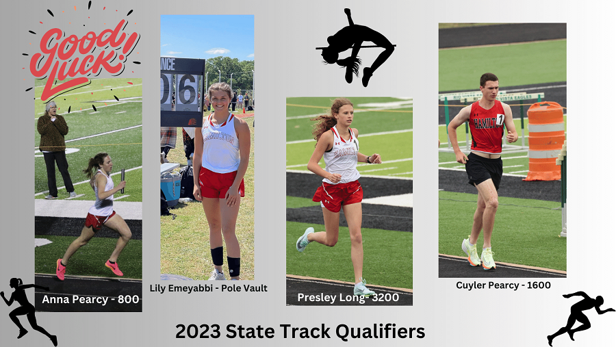 Good Luck to State Track Qualifiers! | Hamilton High School